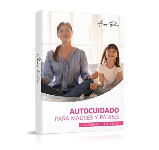 Curso "Autocuidado para padres" | Álvaro Bilbao